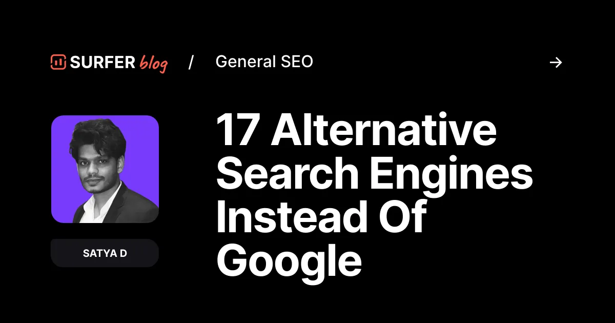 17 Alternative Search Engines Instead Of Google