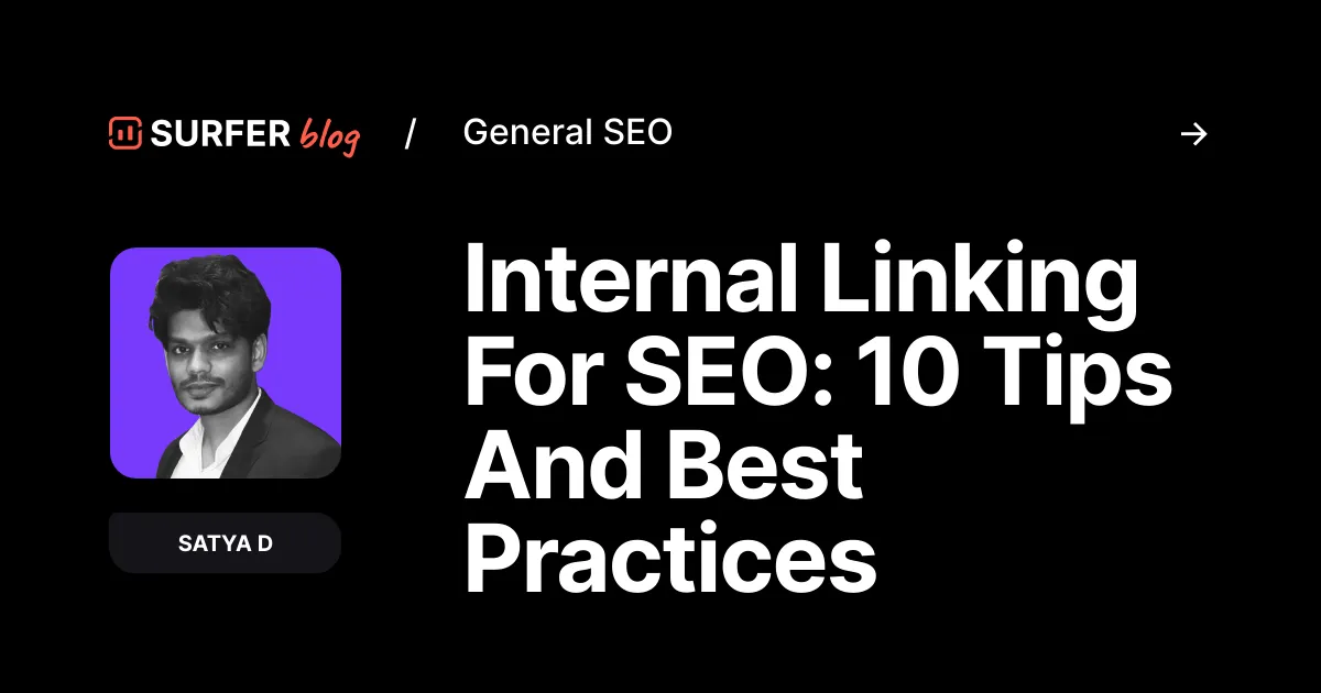 Internal Linking For SEO: 10 Tips And Best Practices