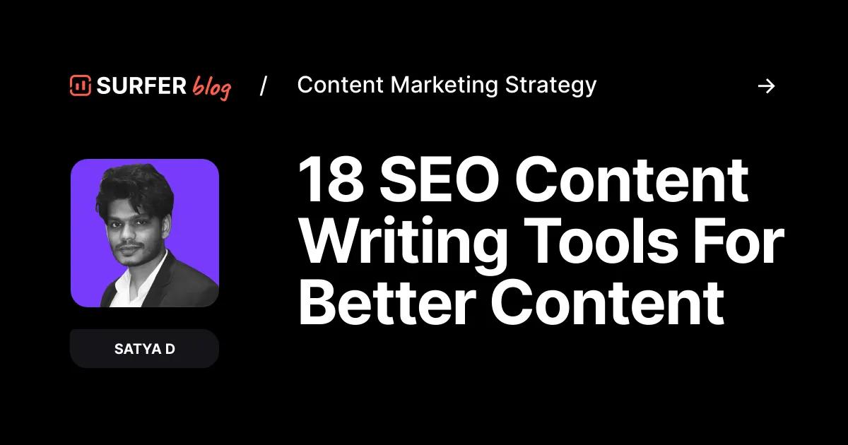 18 SEO Content Writing Tools For Better Content