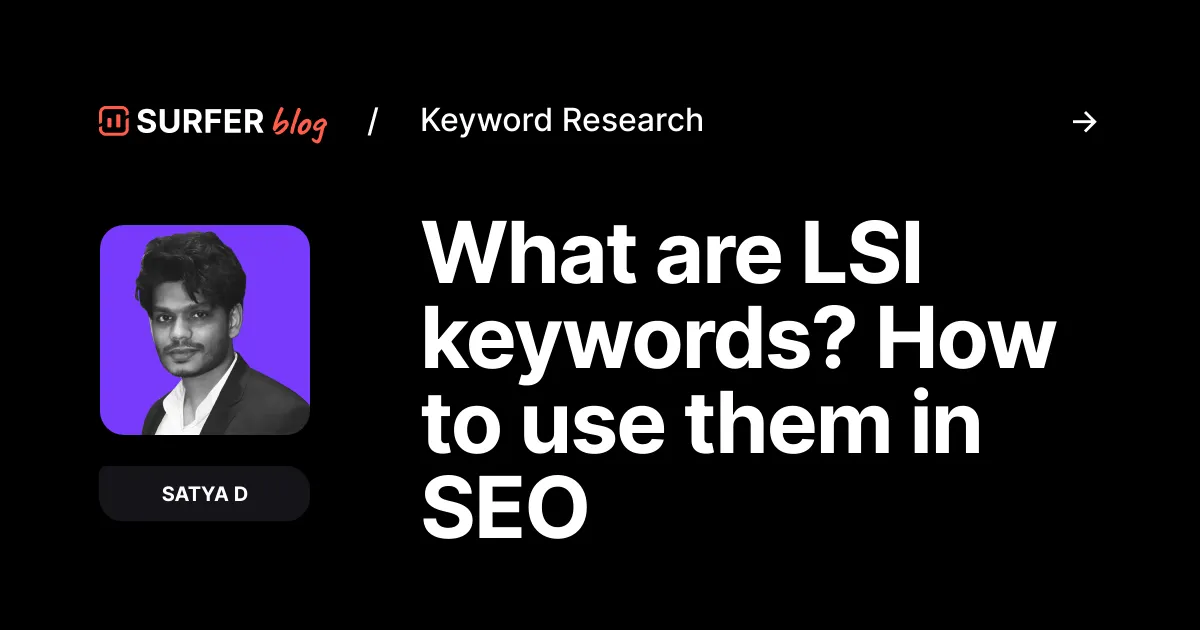 What are LSI keywords? How to use them in SEO