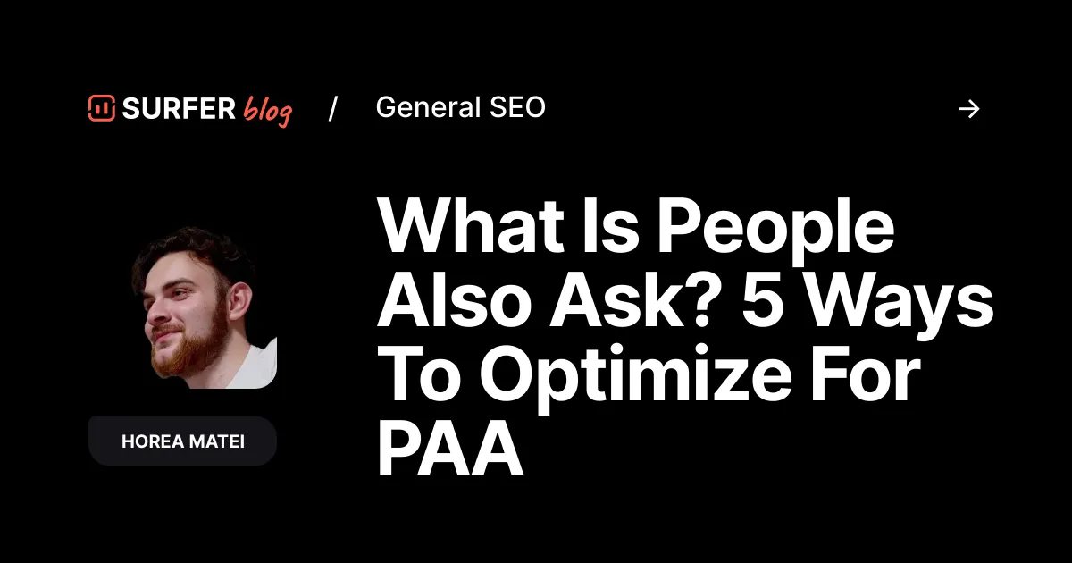 What Is People Also Ask? 5 Ways To Optimize For PAA
