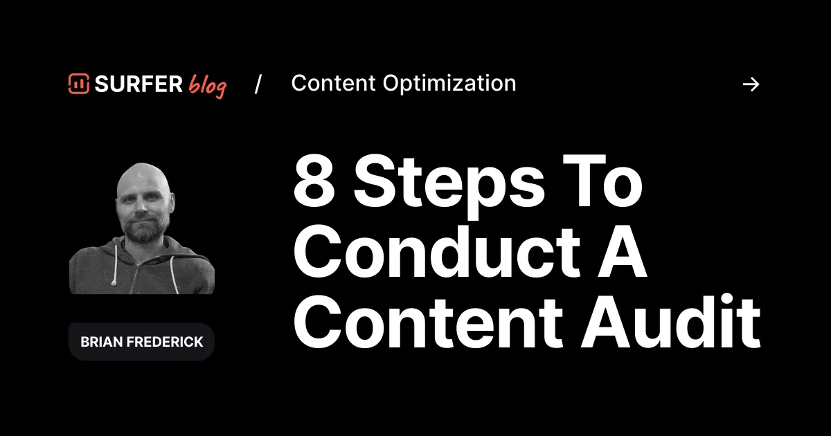 8 Steps To Conduct A Content Audit