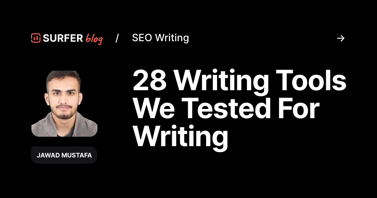 29 Best Writing Tools I Tried