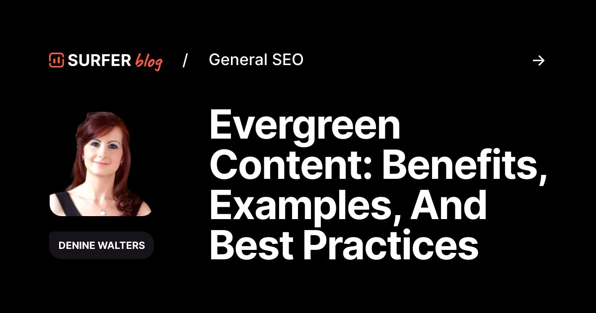 Write Evergreen Content In 5 Steps [Examples Included]