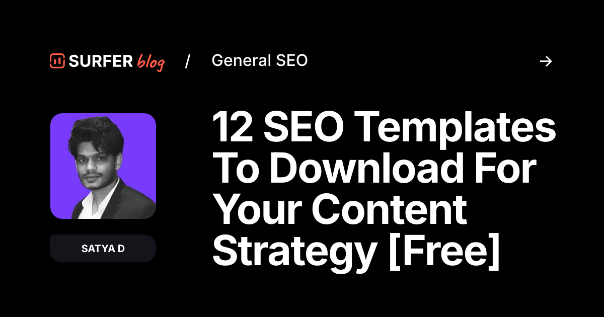 12 SEO Templates To Download For Your Content Strategy [Free]